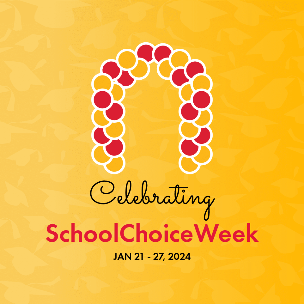 National School Choice Week 2024 - Visions In Education